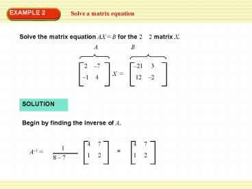 PPT – Solve a matrix equation PowerPoint presentation | free to view ...