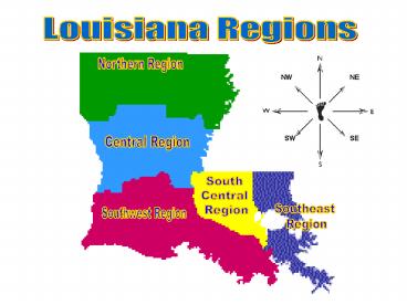 Louisiana Regions presentation | free to view