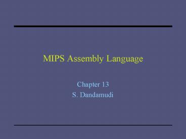 PPT – MIPS Assembly Language PowerPoint presentation | free to view ...