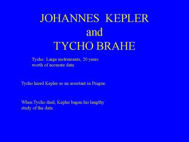JOHANNES KEPLER and TYCHO BRAHE presentation | free to download