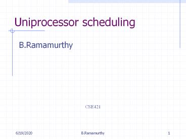 PPT – Uniprocessor scheduling PowerPoint presentation | free to view ...