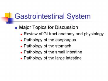 Gastrointestinal System presentation | free to download