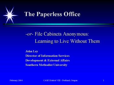 The Paperless Office presentation | free to view