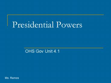 Presidential Powers presentation | free to view