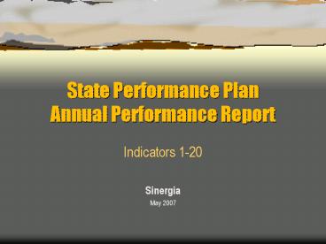 PPT – State Performance Plan Annual Performance Report PowerPoint ...