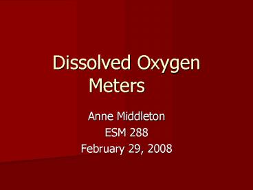 Dissolved Oxygen Meters presentation | free to view