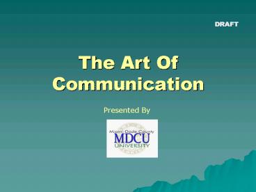 The Art Of Communication presentation | free to view