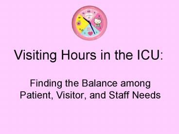Visiting Hours in the ICU: presentation | free to view