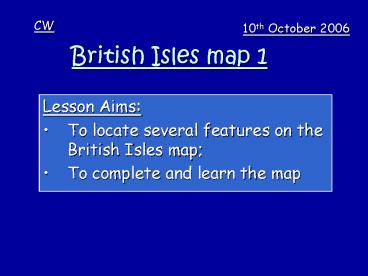 PPT – British Isles map 1 PowerPoint presentation | free to view - id ...