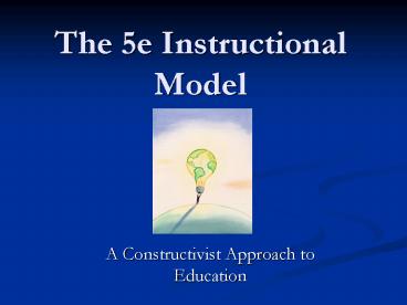 The 5e Instructional Model presentation | free to view