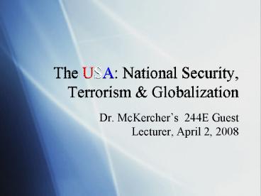 PPT – The USA: National Security, Terrorism PowerPoint presentation ...