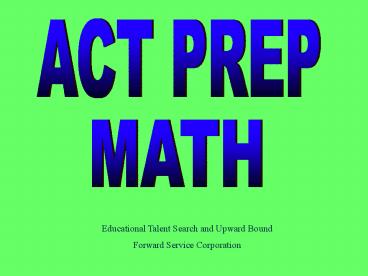 PPT – ACT PREP PowerPoint presentation | free to view - id: 1fb94e-OTFmZ