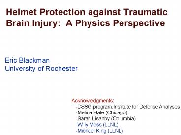 PPT – Helmet Protection against Traumatic Brain Injury: A Physics ...