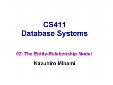 PPT – CS411 Database Systems PowerPoint presentation | free to view ...