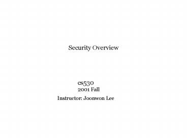 PPT – Security Overview PowerPoint presentation | free to view - id ...