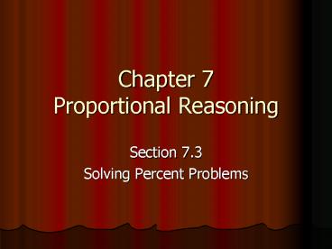 Chapter 7 Proportional Reasoning presentation | free to view