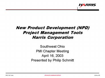 New Product Development NPD Project Management Tools Harris Corporation ...