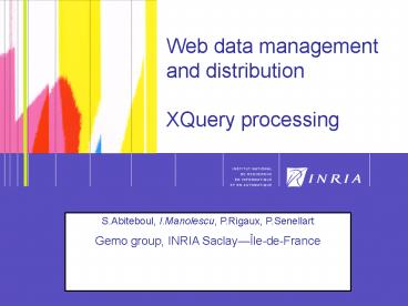 Web data management and distribution XQuery processing presentation | free to view