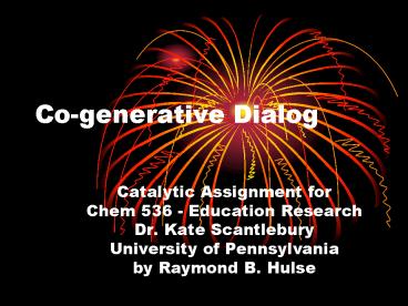 Cogenerative Dialog presentation | free to view