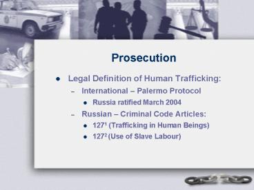 Prosecution presentation | free to view