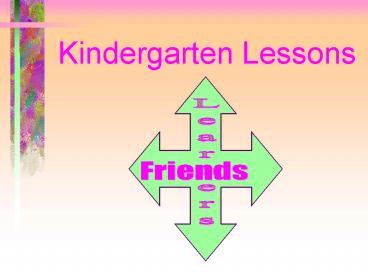 Kindergarten Lessons presentation | free to view