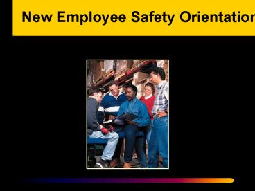 New Employee Safety Orientation presentation | free to view