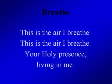 Breathe presentation | free to download