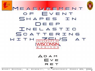 Measurement of Event Shapes in Deep Inelastic Scattering with ZEUS at HERA presentation | free ...