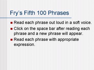 Frys Fifth 100 Phrases presentation | free to view