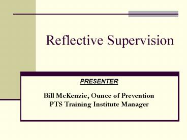 Reflective Supervision presentation | free to view