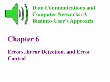Errors, Error Detection, and Error Control presentation | free to download
