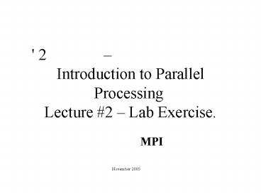PPT – ' 2 Introduction to Parallel Processing Lecture PowerPoint presentation | free to view ...