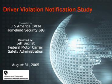 PPT – Driver Violation Notification Study PowerPoint presentation ...