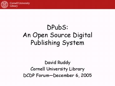 DPubS: An Open Source Digital Publishing System presentation | free to view