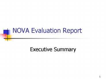 PPT – NOVA Evaluation Report PowerPoint presentation | free to download ...