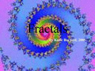 Fractals presentation | free to view