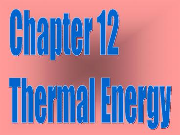 Thermal Energy presentation | free to view