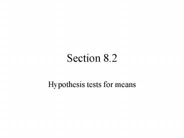 Hypothesis tests for means presentation | free to view