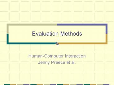 Evaluation Methods presentation | free to view