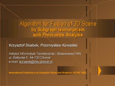 PPT – Algorithm for Fusion of 3D Scene by Subgraph Isomorphism with ...