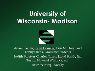 PPT – University of Wisconsin- Madison PowerPoint presentation | free ...