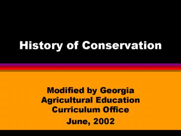 History of Conservation presentation | free to view