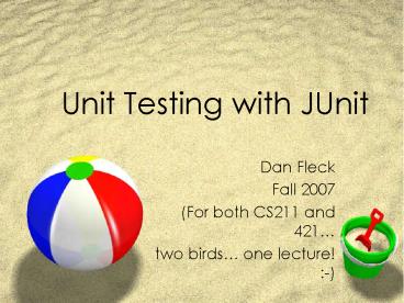 Unit Testing with JUnit presentation | free to download