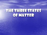 PPT – The Three States of Matter PowerPoint presentation | free to view ...