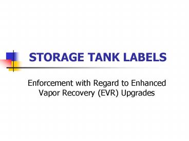 STORAGE TANK LABELS presentation | free to view