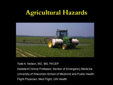 Agricultural Hazards presentation | free to view