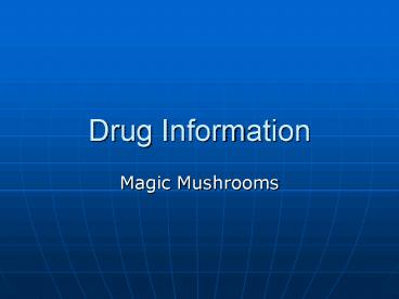 Drug Information presentation | free to view