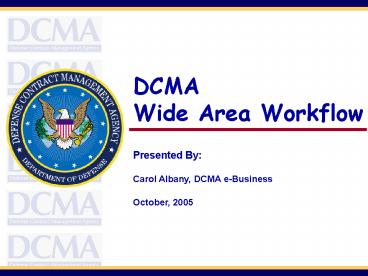 PPT – DCMA PowerPoint presentation | free to view - id: 151b8c-ZWVjZ