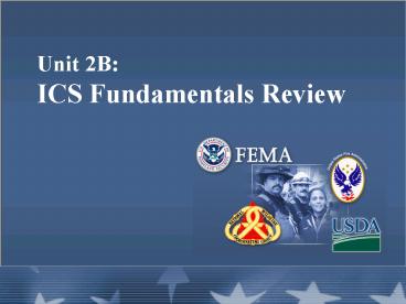 Unit 2B: ICS Fundamentals Review presentation | free to view