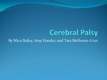 Cerebral Palsy presentation | free to view